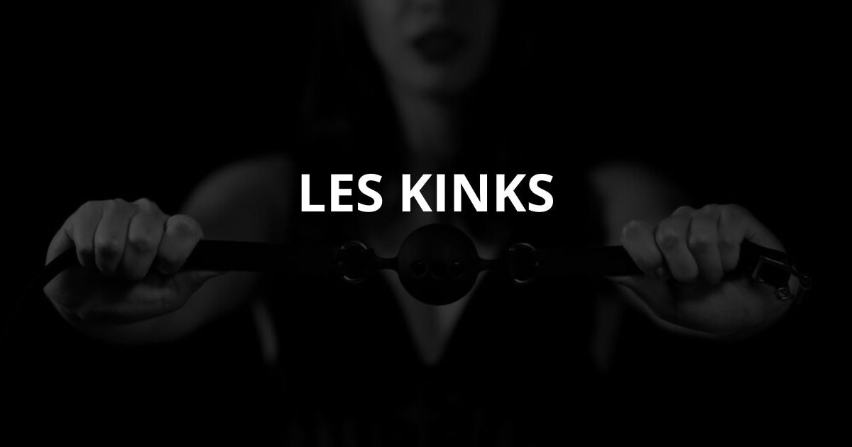 Les Kinks : comprendre, explorer et assumer ses désirs – Plaisir & Chasteté